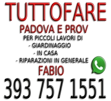 TUTTOFARE PER PADOVA E PROVINCIA - FABIO CEL 393 7571551