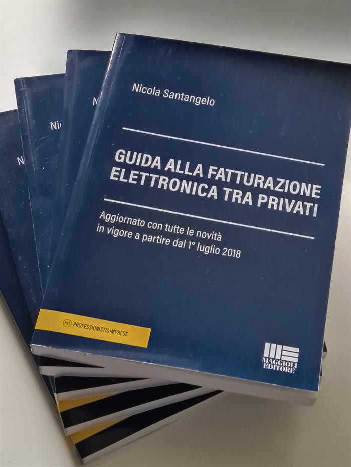 LIBRO GUIDA ALLA FATTURAZIONE ELETTRONICA TRA PRIVATI