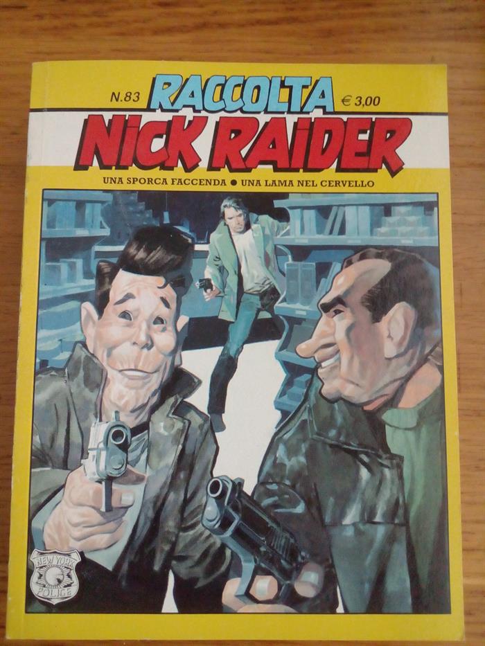 NICK RAIDER RACCOLTA N° 57 - 83 - 85 - 89