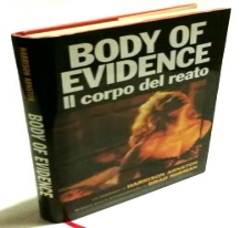 Body of evidence Il corpo del reato di Harrison Arnston 1°Ed.Club,1993 perfetto 