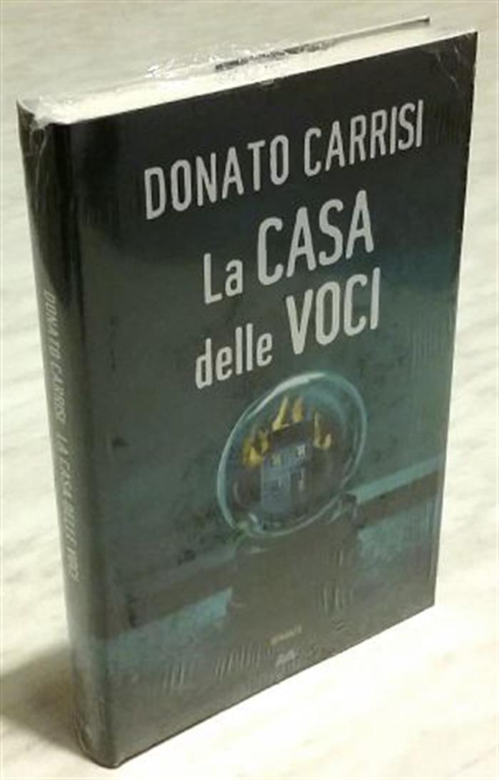 LA CASA DELLE VOCI DI DONATO CARRISI ED.MONDOLIBRI, 2019