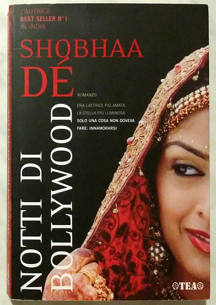 NOTTI DI BOLLYWOOD DI SHOBHAA DÉ 1°ED.TEADUE, MAGGIO 2007