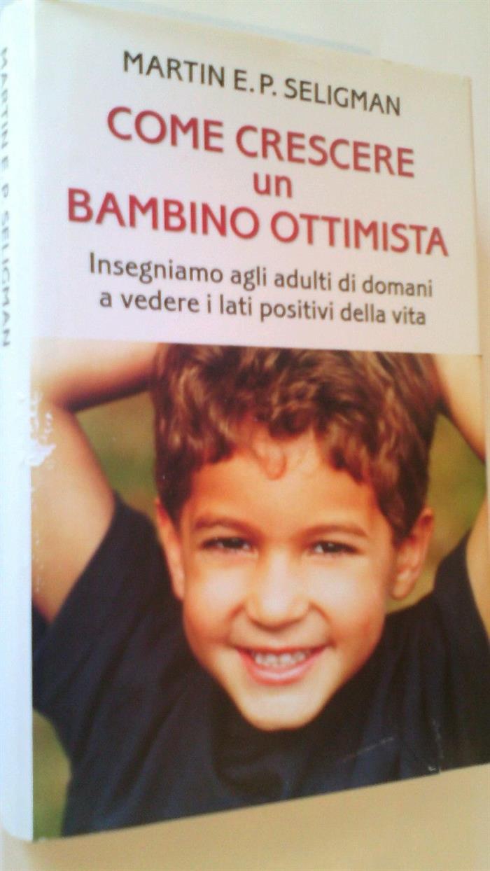 COME CRESCERE UN BAMBINO OTTIMISTA