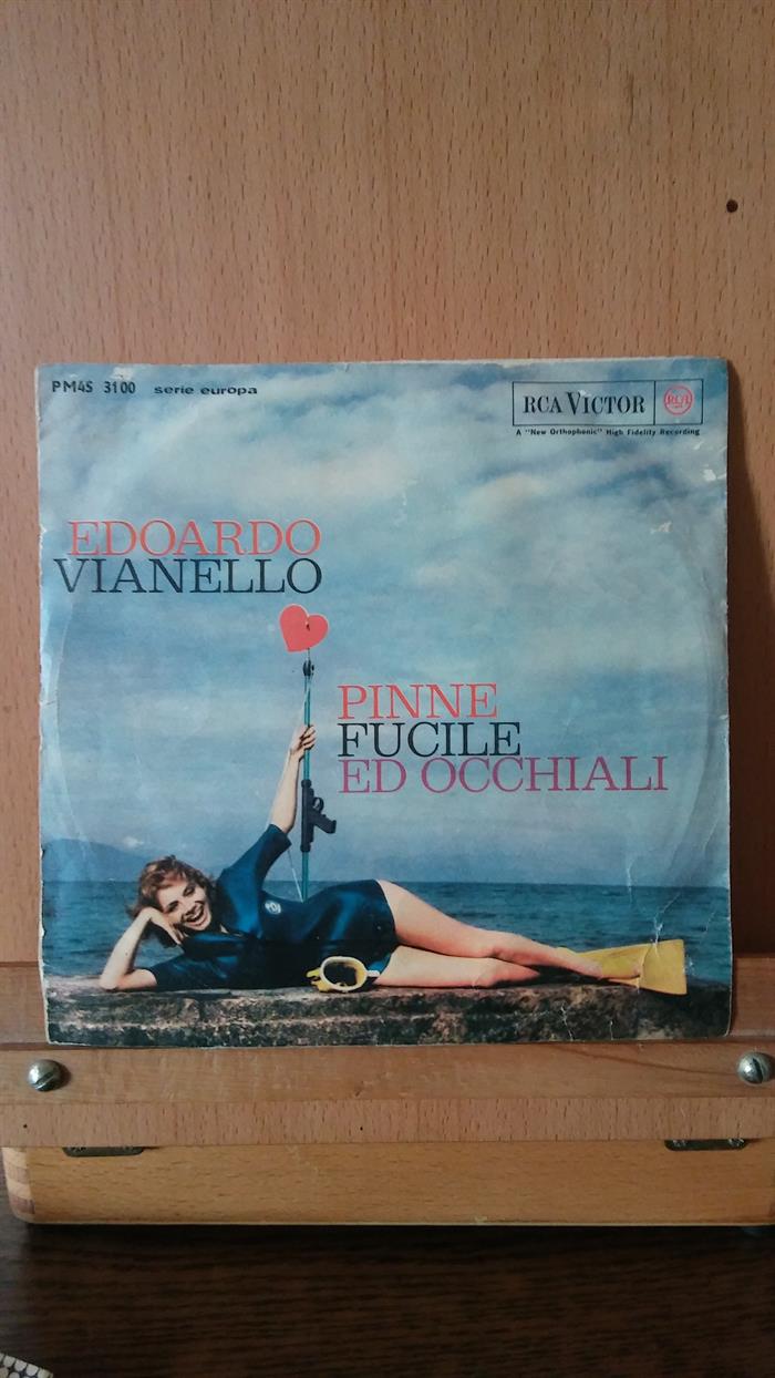 EDOARDO VIANELLO 45 GIRI PINNE FUCILE ED OCCHIALI