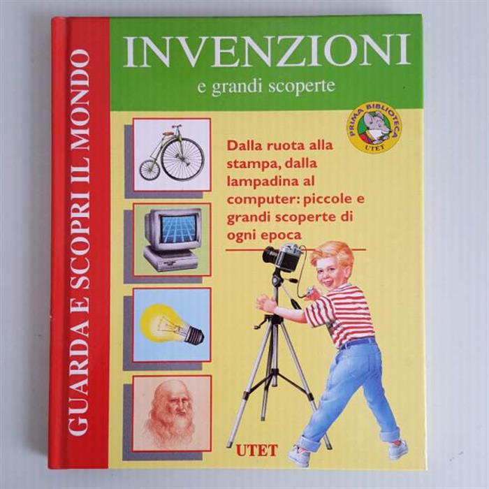 INVENZIONI E GRANDI SCOPERTE