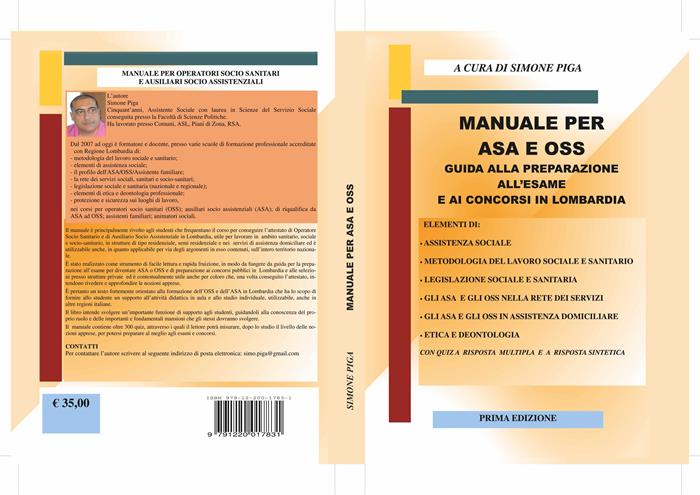 LIBRO MANUALE PER ASA E OSS. GUIDA ALLA PREPARAZIONE ALL’ESAME E AI CONCORSI IN LOMBARDIA