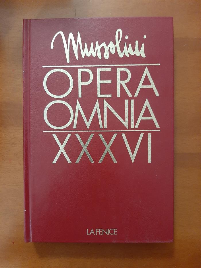 OPERA OMNIA DI BENITO MUSSOLINI LA FENICE 1983