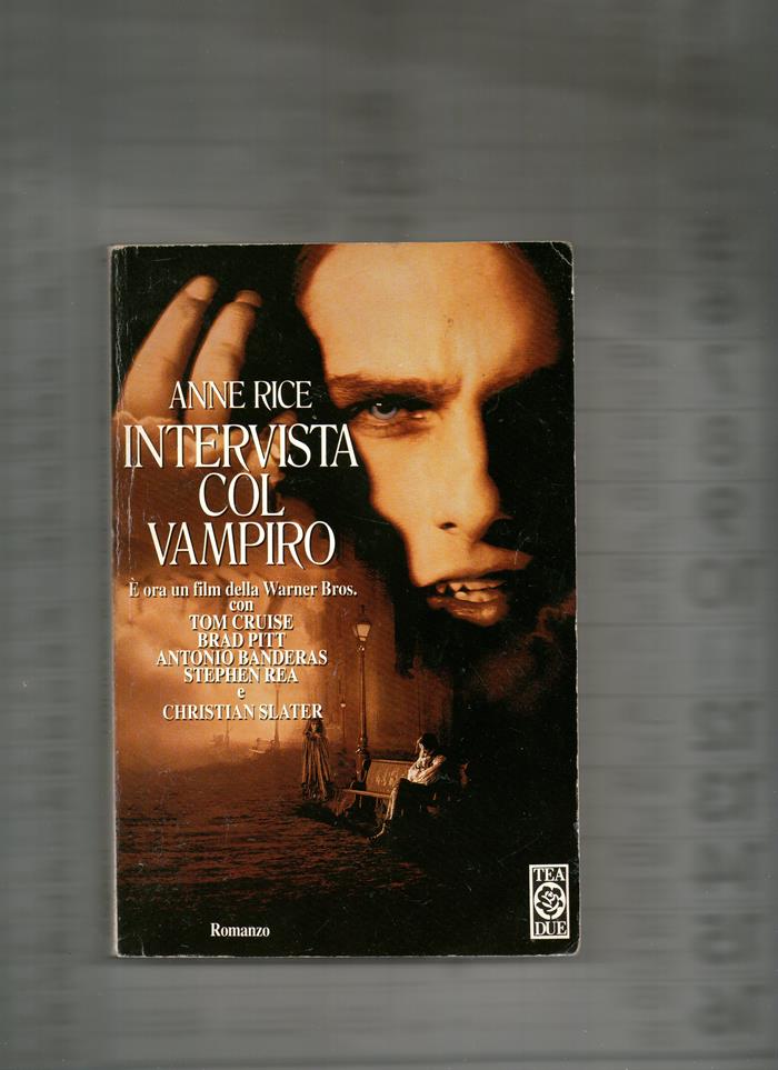 INTERVISTA COL VAMPIRO DI ANNE RICE (COD. L.A.00052)