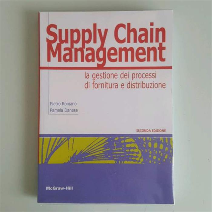 SUPPLY CHAIN MANAGEMENT - ROMANO, DANESE