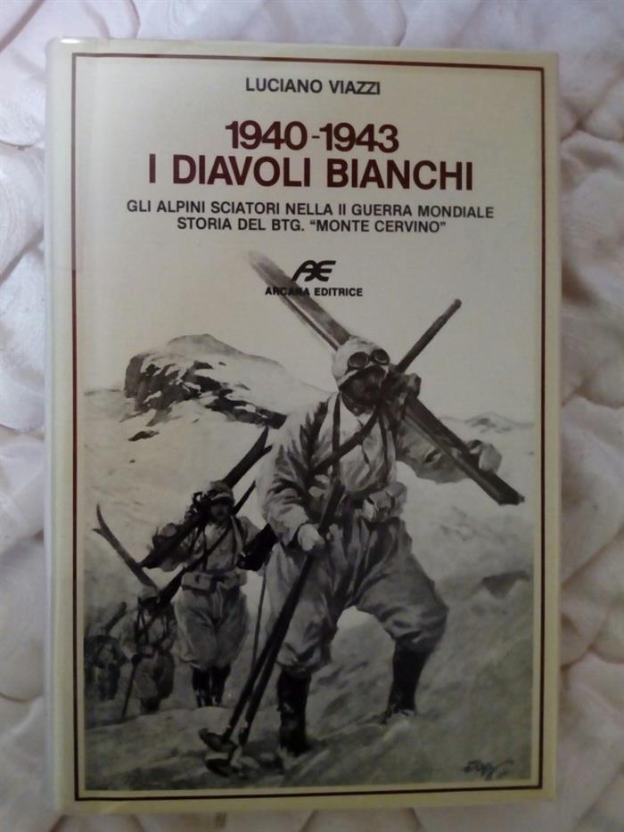 1940-1943 I DIAVOLI BIANCHI