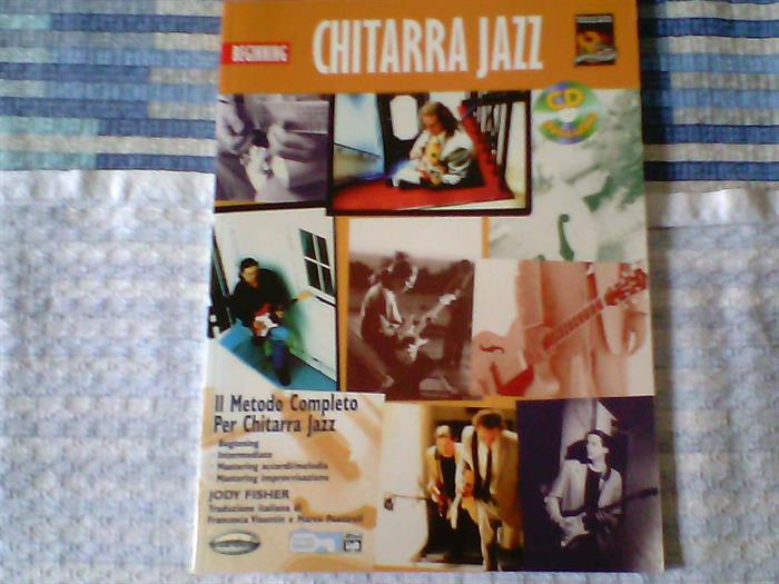 IL METODO COMPLETO PER CHITARRA JAZZ (CD INCLUSO).