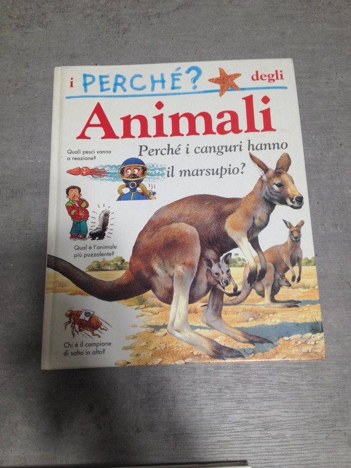 I PERCHE' DEGLI ANIMALI