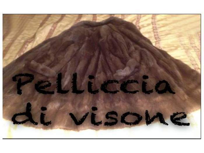 PELLICCIA DI VISONE ORIGINALE