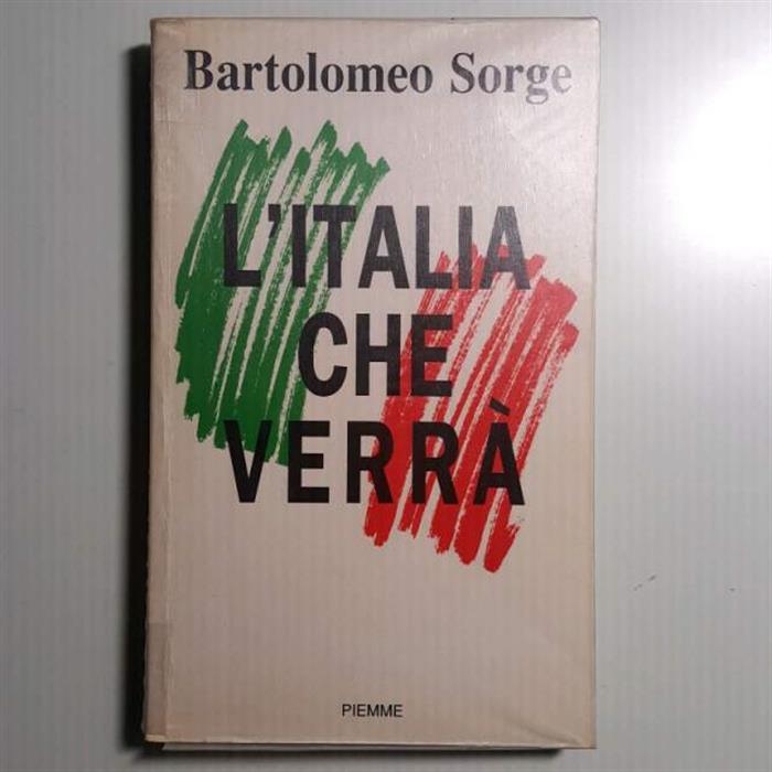 L`ITALIA CHE VERRA`