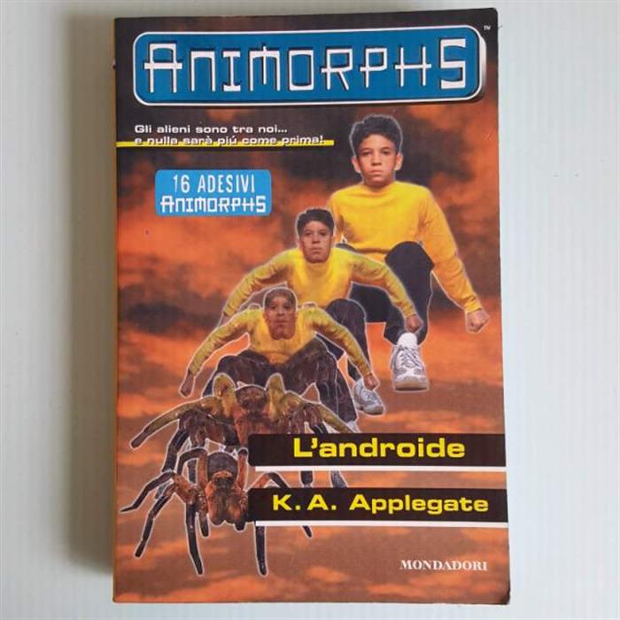 ANIMORPHS - L`ANDROIDE