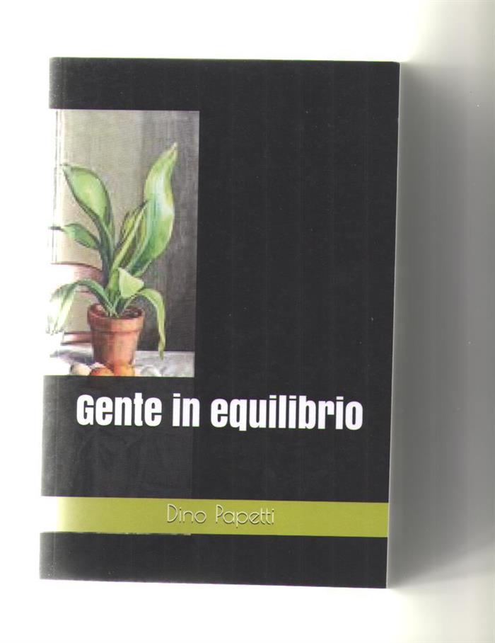 ROMANZO "GENTE IN EQUILIBRIO"