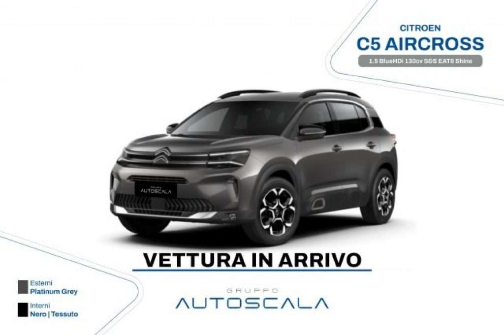 Citroen C5 Aircross1.5 BlueHDi 130cv S&S EAT8 Shine