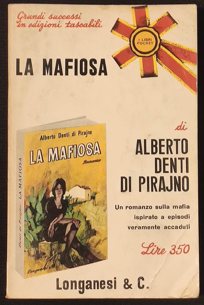 LA MAFIOSA DI ALBERTO DENTI DI PIRAJNO.