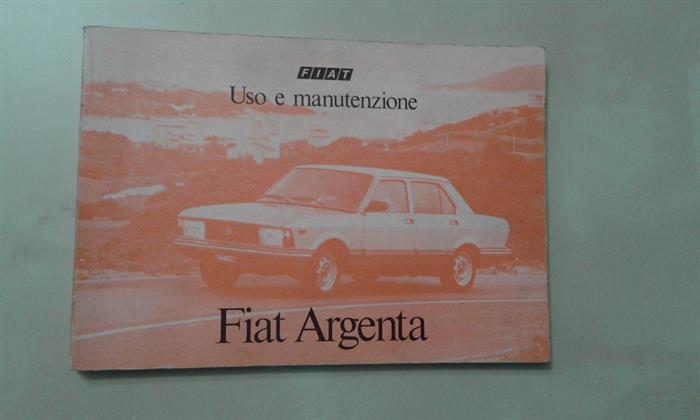 LIBRETTO USO E MANUTENZIONE FIAT ARGENTA