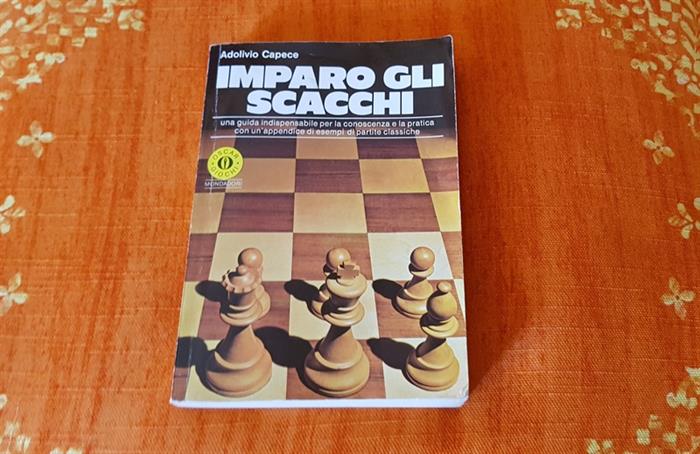 LIBRO DI ADOLIVIO CAPECE IMPARO GLI SCACCHI ANNO 1988