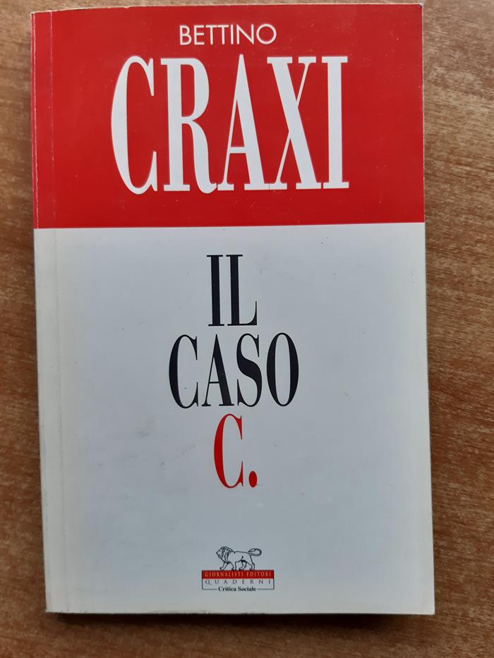 CRAXI: IL CASO C.