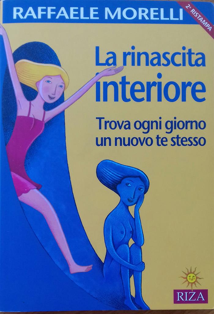 LA RINASCITA INTERIORE