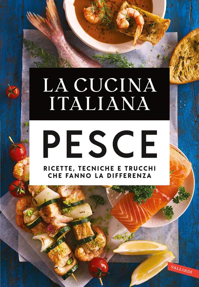 LA CUCINA ITALIANA PESCE