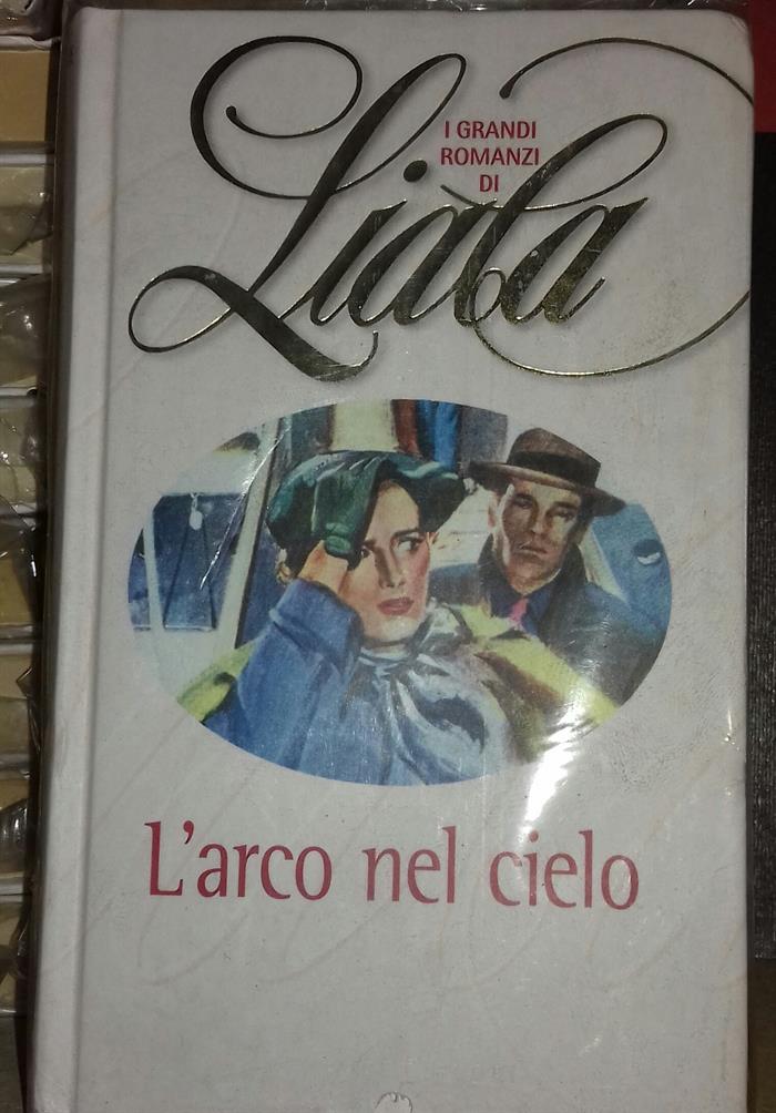 L'ARCO NEL CIELO DI LIALA