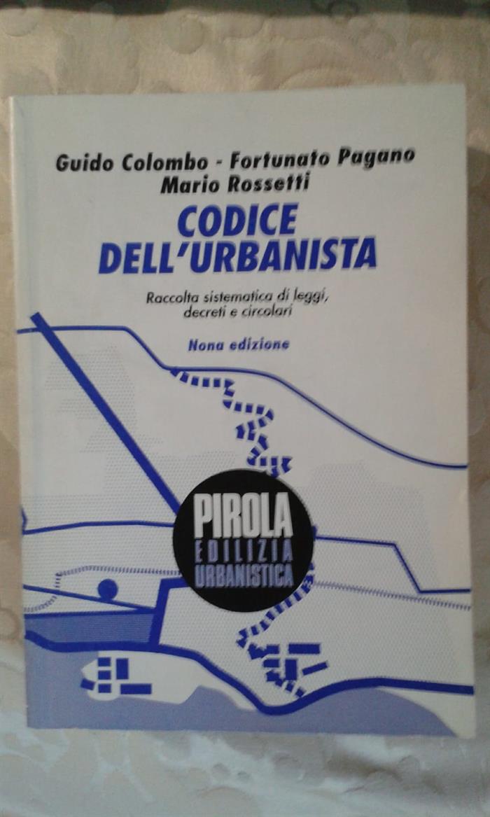 CODICE DELL`URBANISTICA - LIBRO