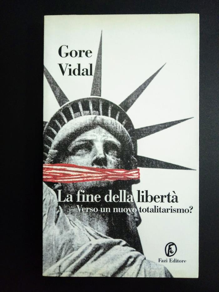 LIBRO "LA FINE DELLA LIBERTA` "