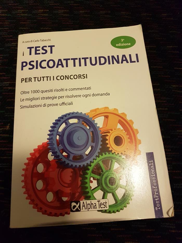 TEST PSICOATTITUDINALI PER TUTTI I CONCORSI