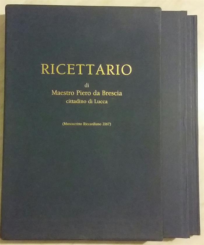 RICETTARIO MAESTRO PIERO DA BRESCIA CITTADINO DI LUCCA